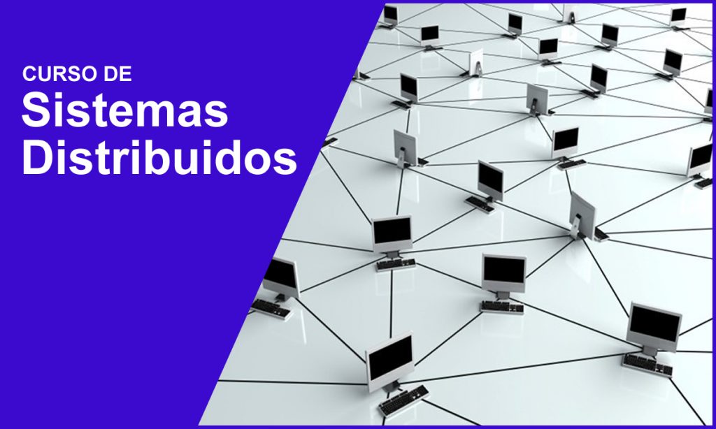 Curso de Sistemas Distribuídos Online Grátis e Certificado - a Distância